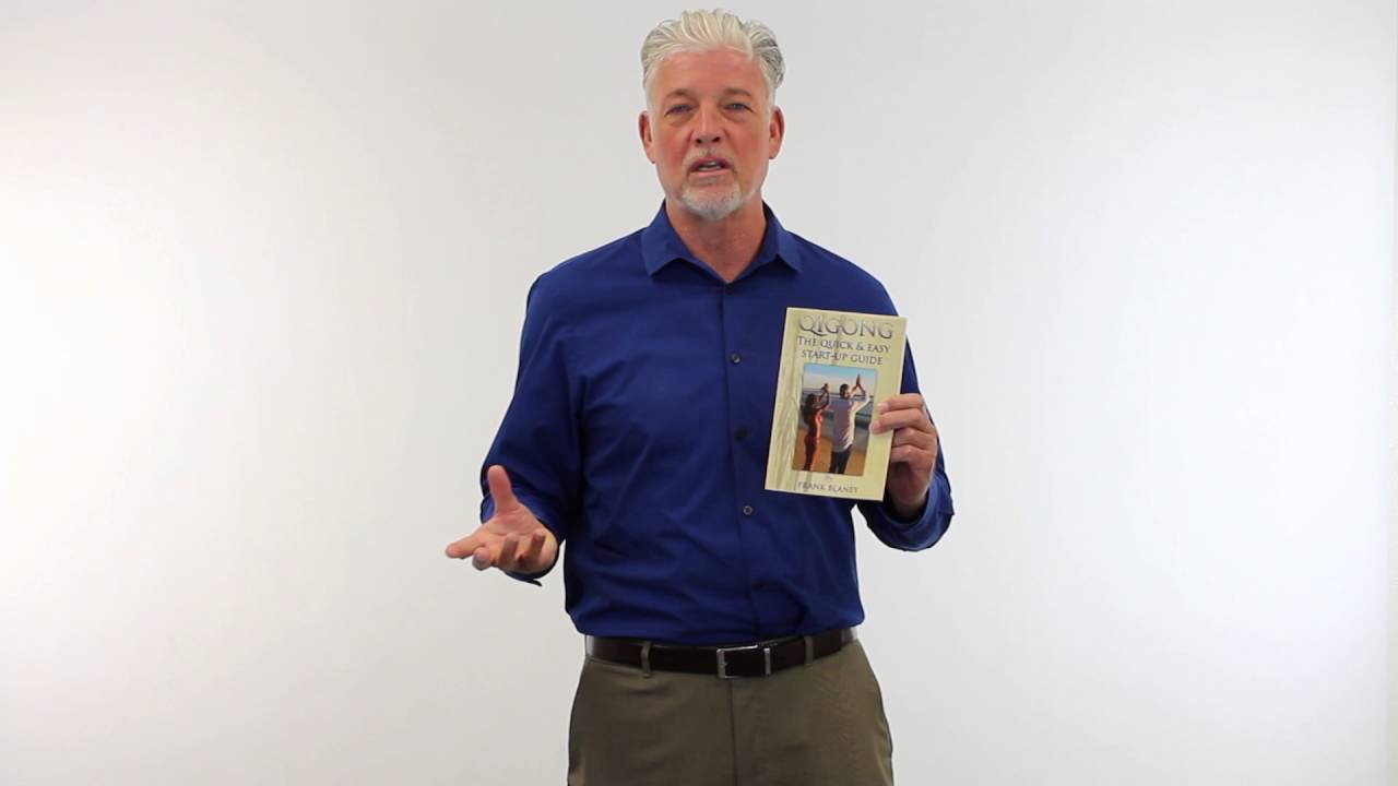 Why is Qigong a great tool for your health? Frank Blaney – World Class ...